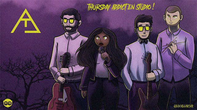 Thursday Addict en studio - Ulule