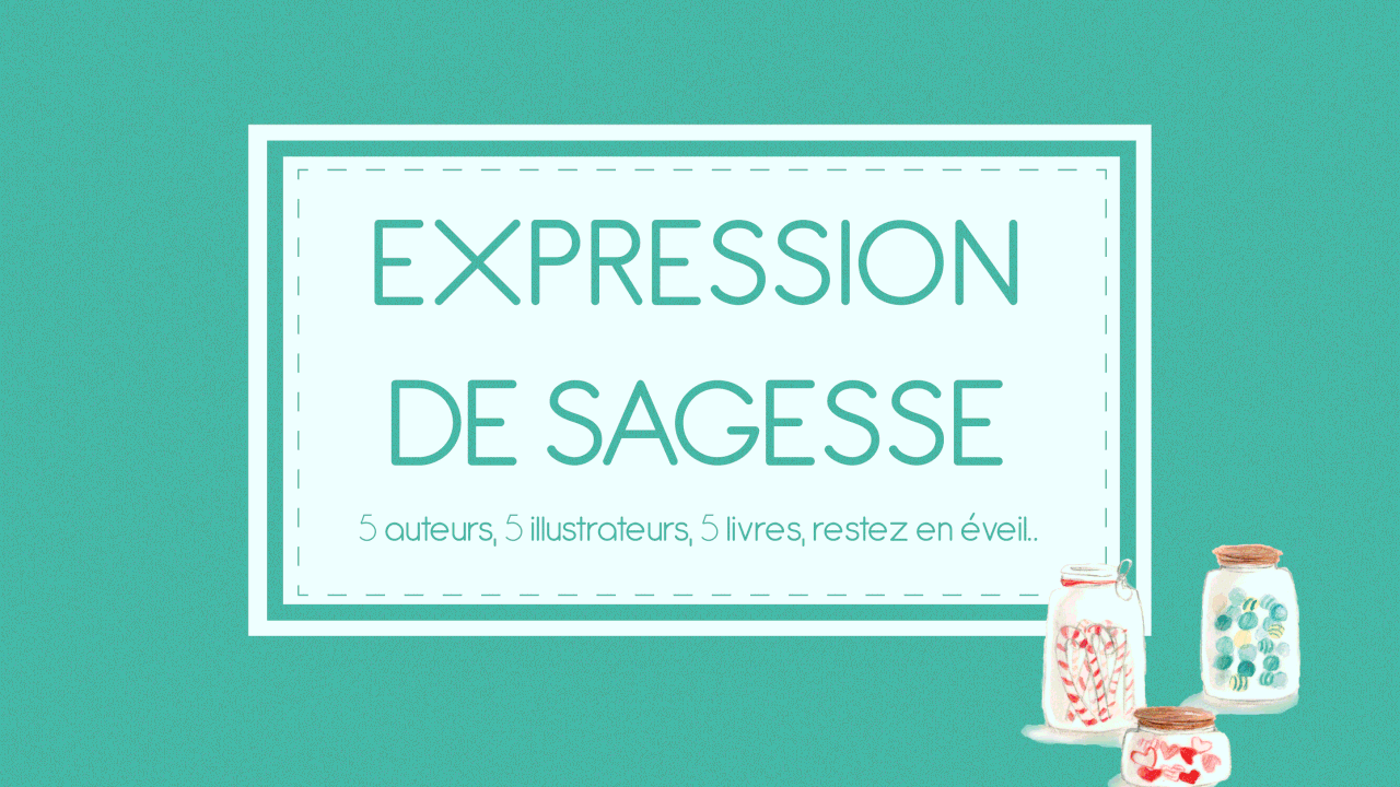 La nouvelle collection d'Expression de Sagesse