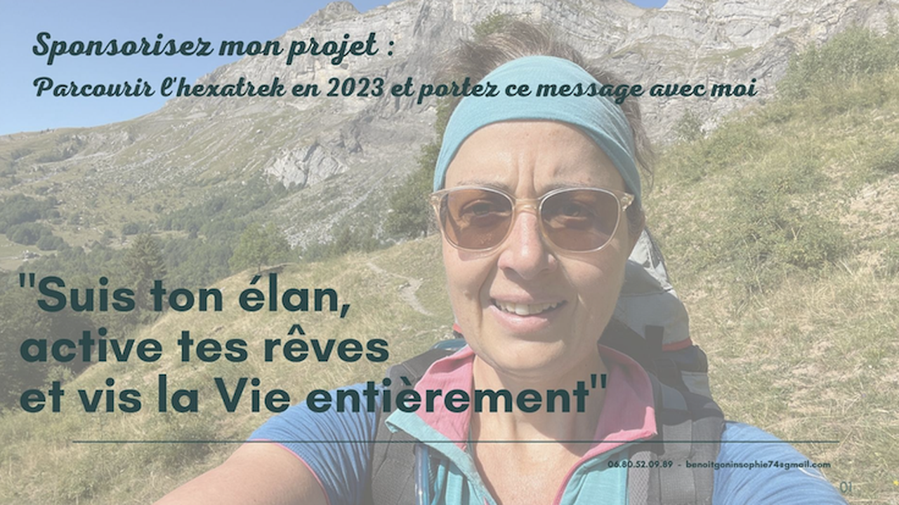 Réaliser l'Hexatrek et porter ce message avec moi