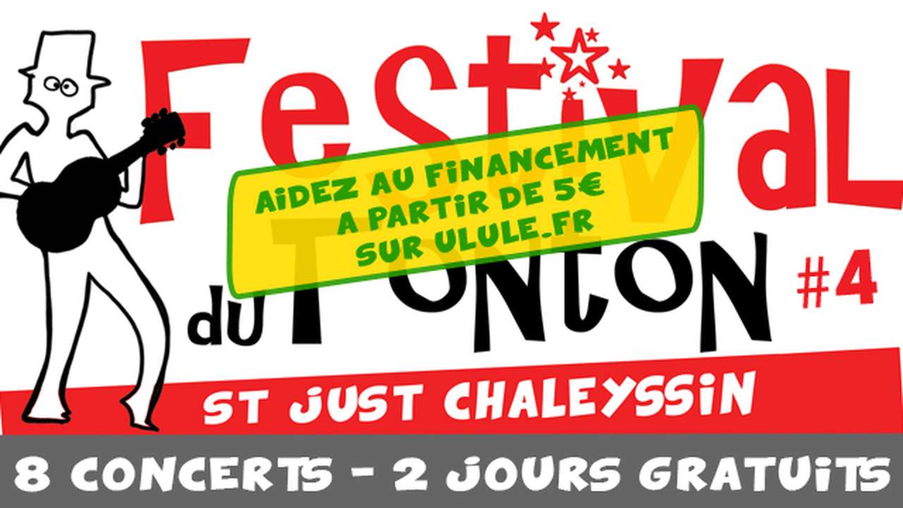 Festival Du Tonton - Ulule