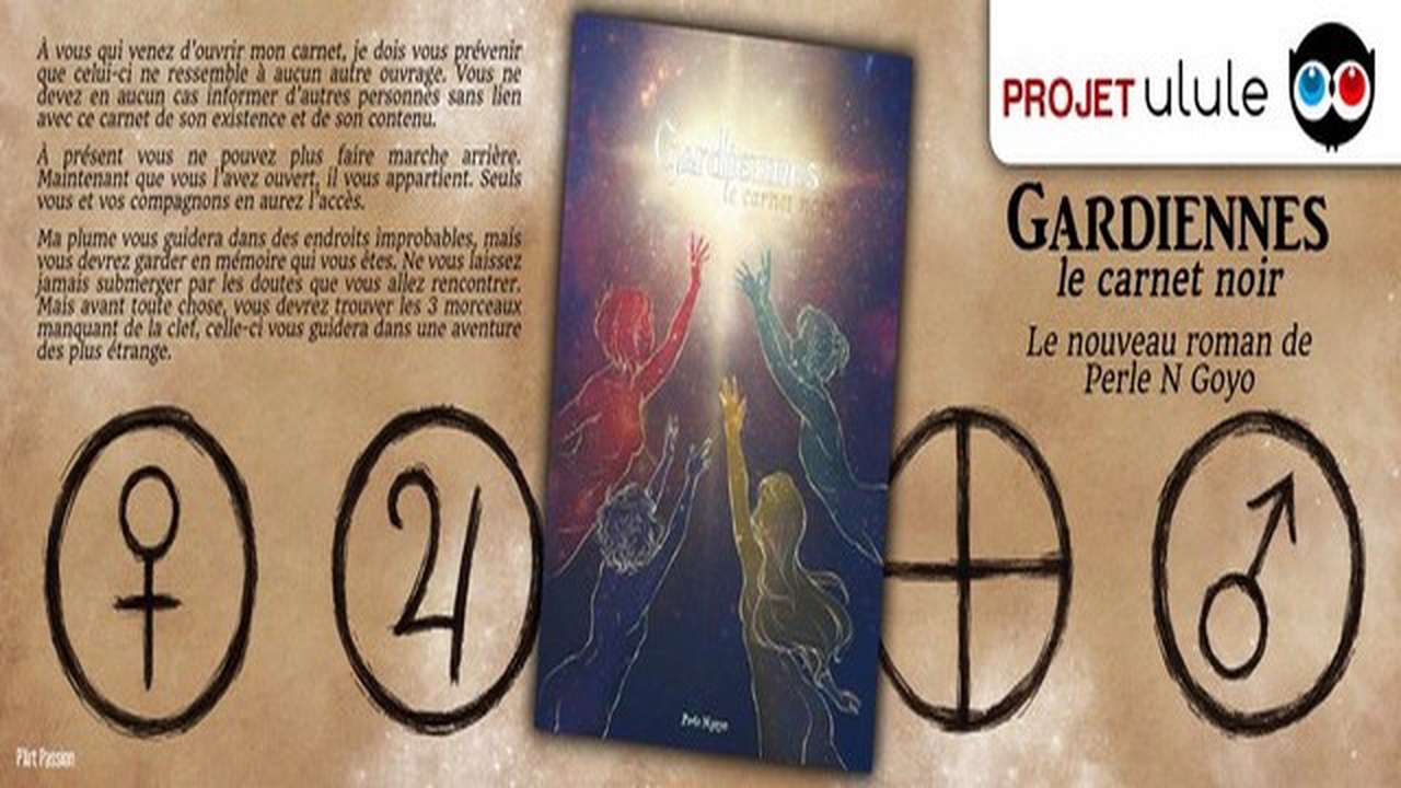 Gardiennes : Le carnet noir - Ulule