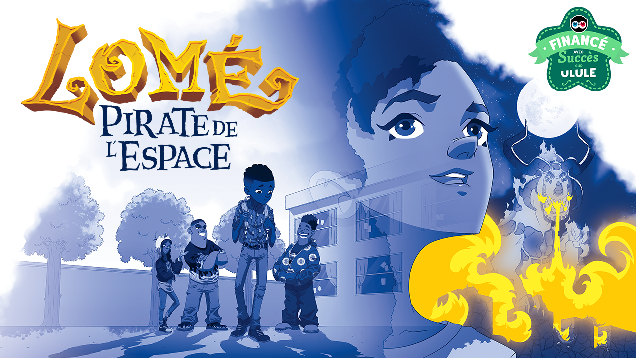 Lomé, Pirate de l'Espace - Ulule