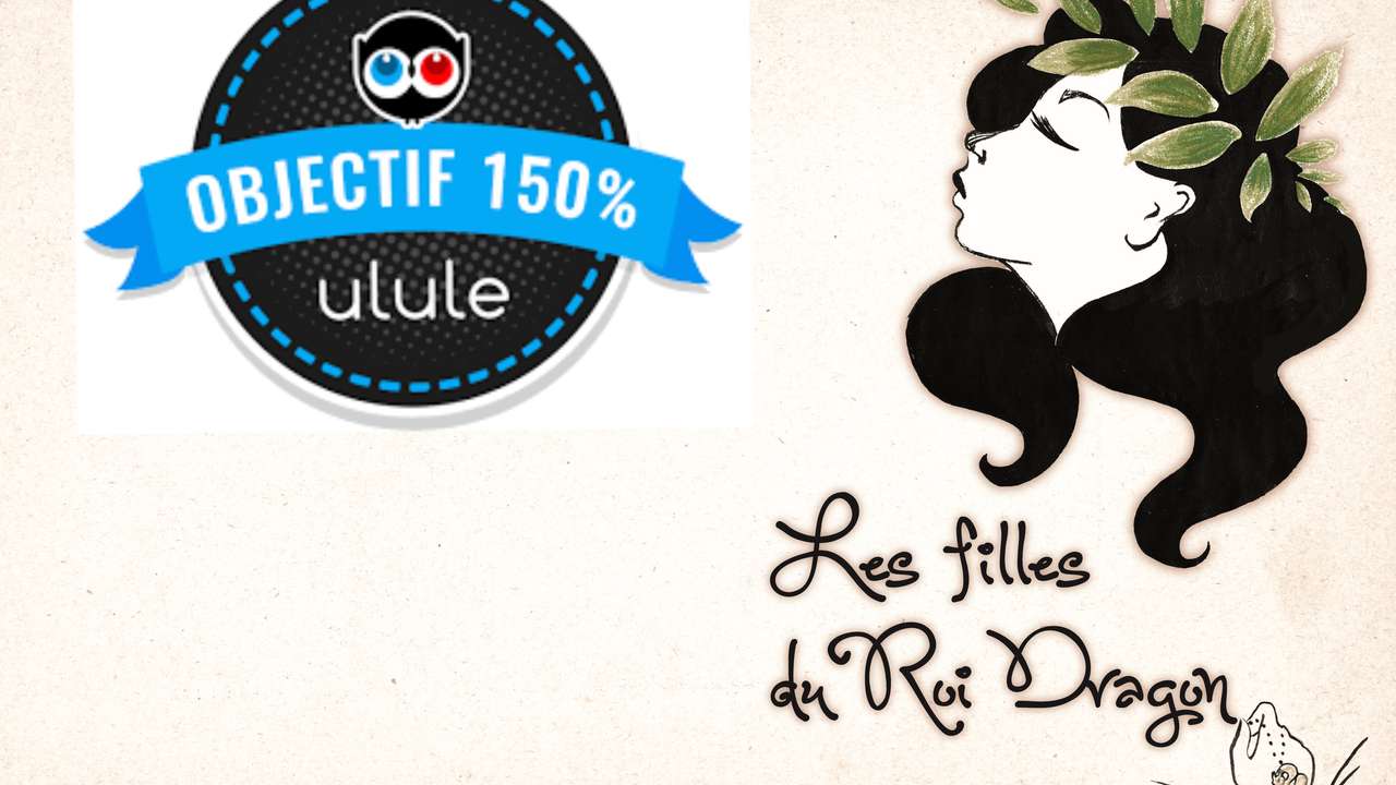 Autoédition "Les Filles du Roi Dragon" - Ulule