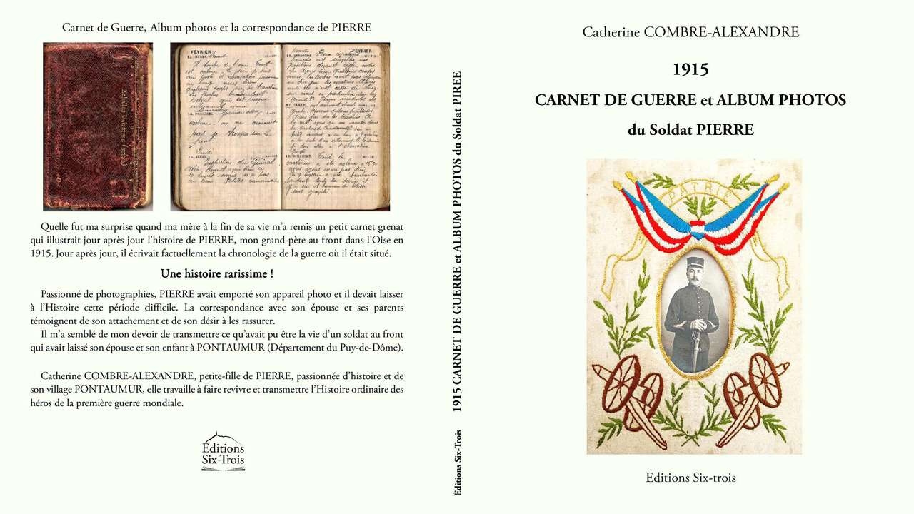 1915 - CARNET de GUERRE et ALBUM PHOTOS du Soldat PIERRE