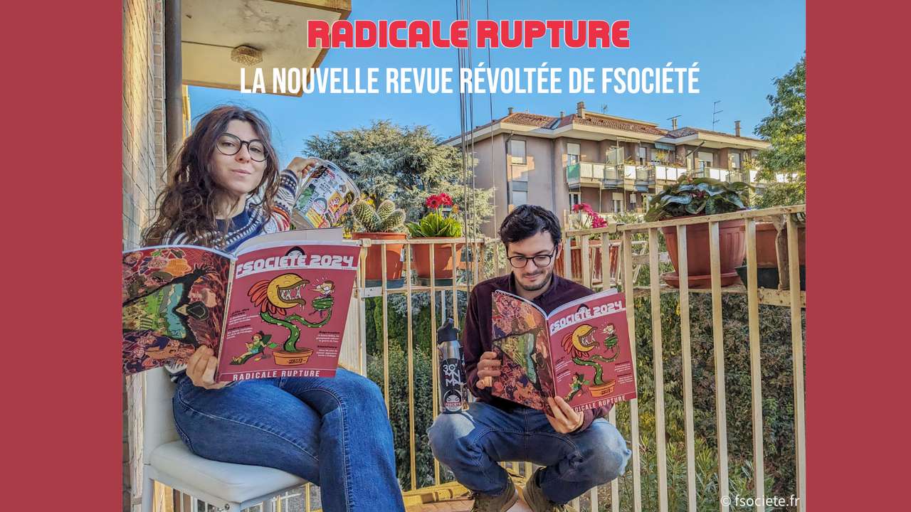 Fsociété 2024 - Radicale Rupture - Ulule