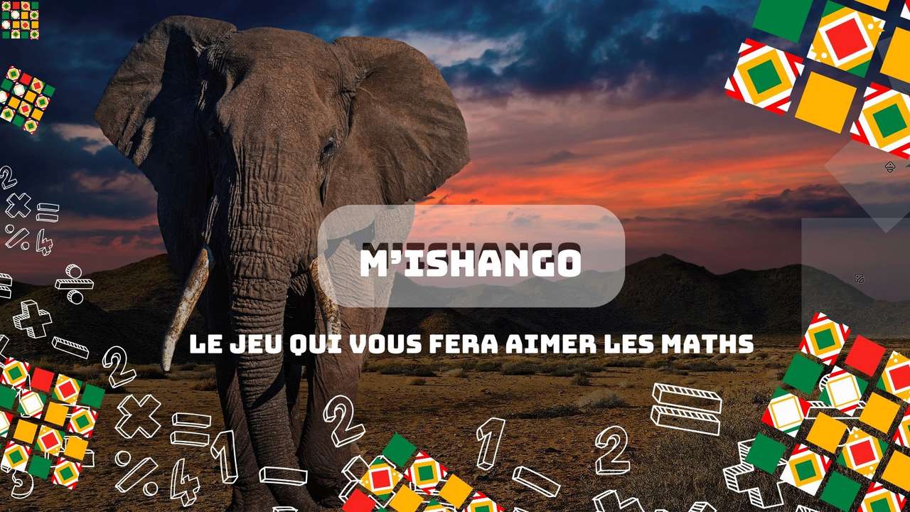 M'Ishango le jeu qui vous fera aimer les Maths