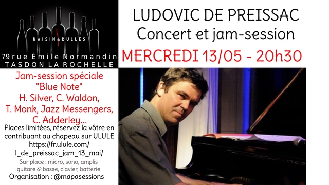 Concert & jam jazz avec Ludovic de Preissac trio le 13/5/26