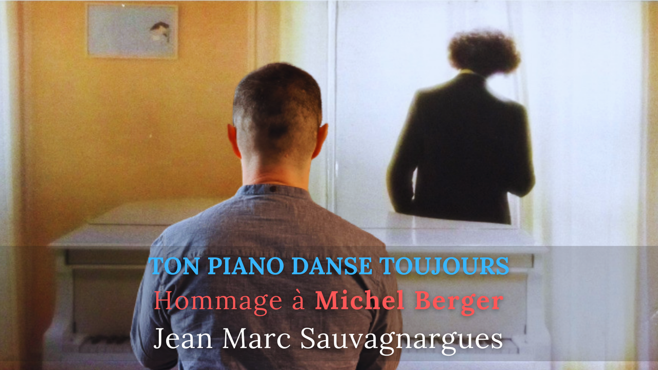 Ton piano danse toujours