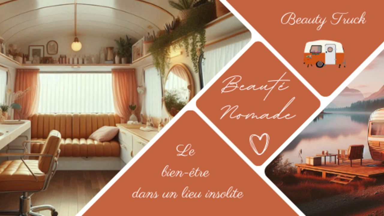 Beauté Nomade - Beauty Truck - Ulule