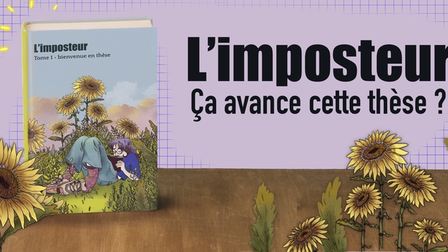 L'imposteur - ça avance cette thèse