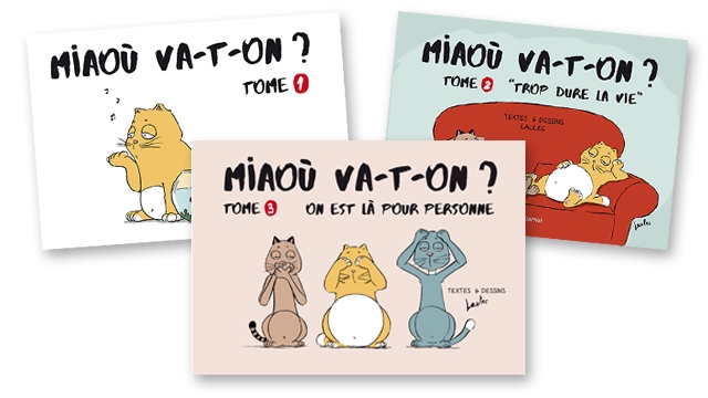 Miaou va-t-on ? Tome 3 - Ulule