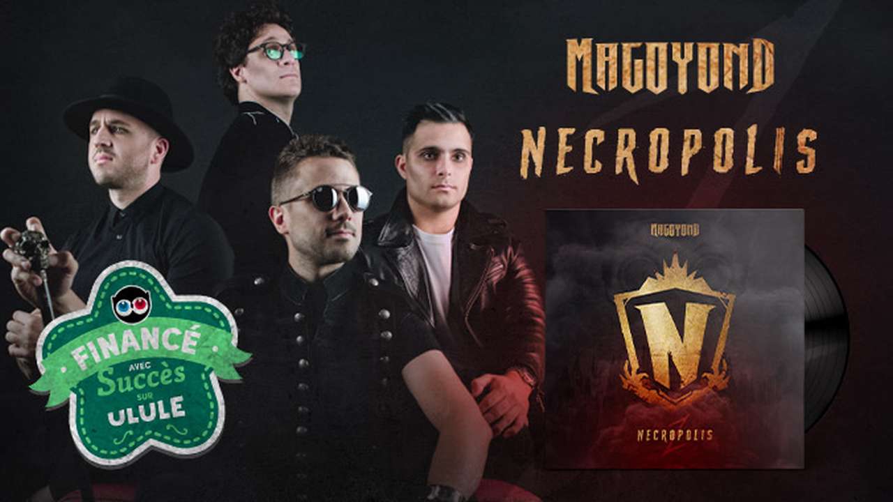 MAGOYOND : NECROPOLIS - Ulule