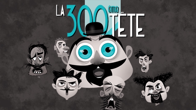LA 300ème TÊTE