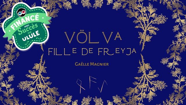 VÖLVA - Fille de Freyja