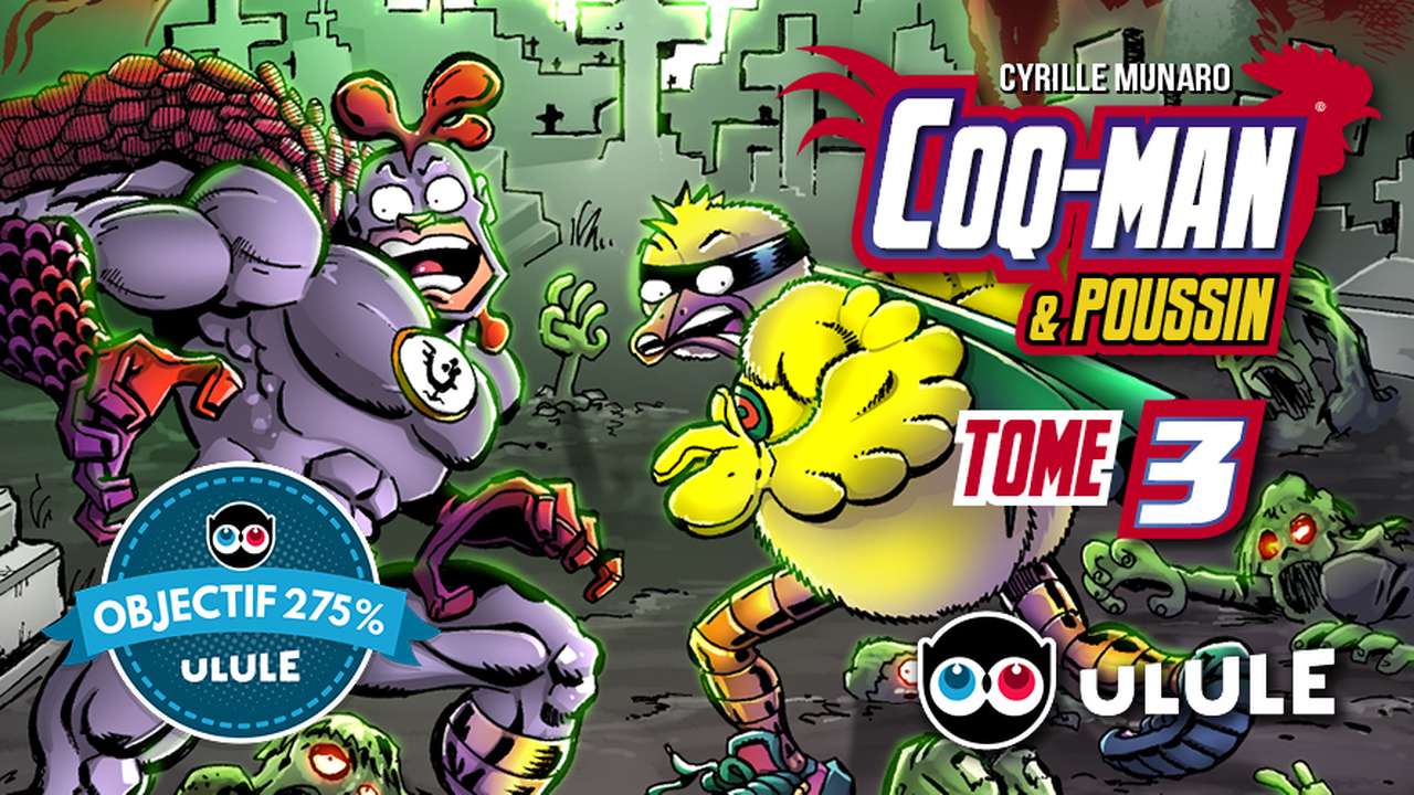 Coq-Man & Poussin - Ulule