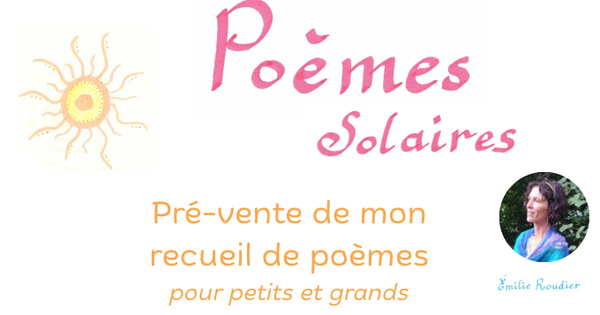 Auto-édition de mon recueil "Poèmes solaires"