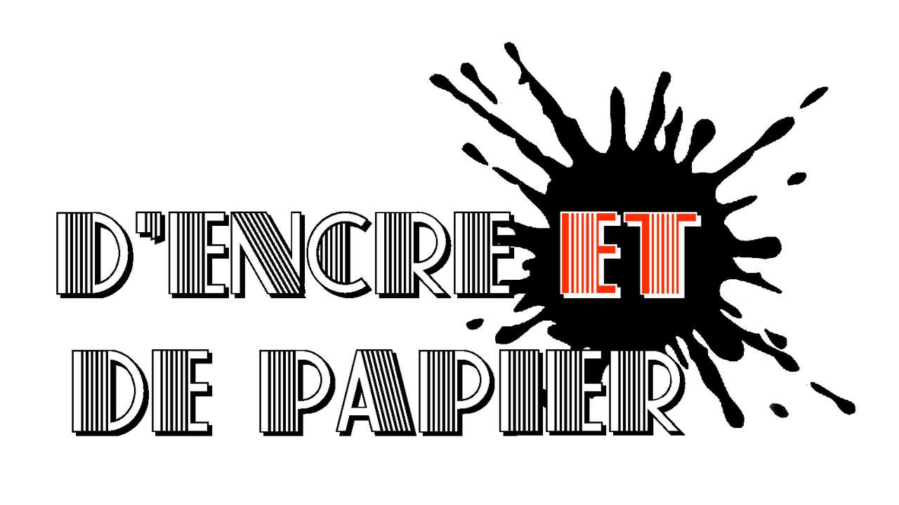 D'Encre et de Papier