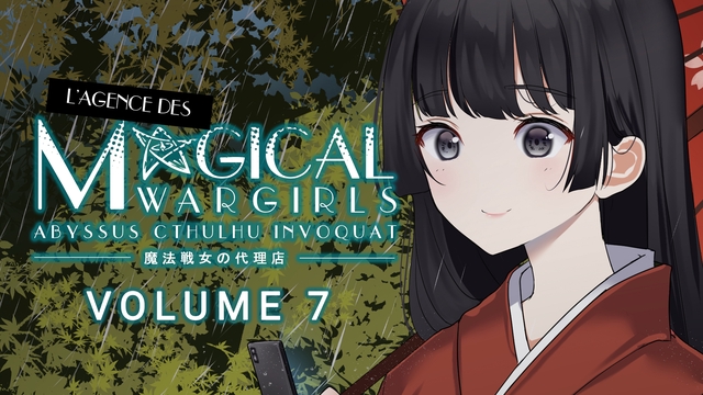 L'Agence des Magical Wargirls - Tome 7 - Ulule