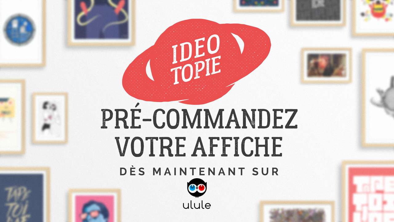 IDEOTOPIE - Ulule