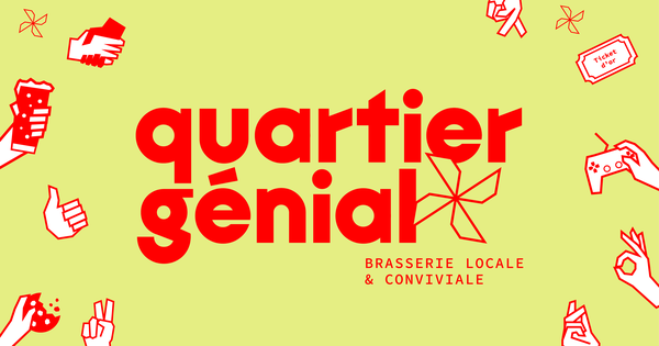 La Brasserie la Tuilerie lance son Quartier Génial