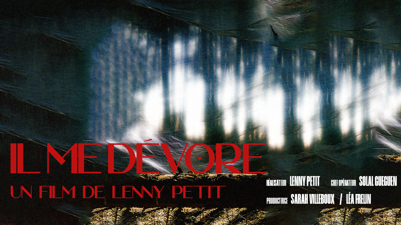 Il me dévore - Ulule