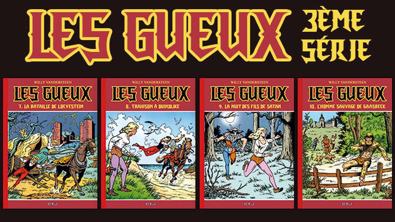 LES GUEUX 3ème Série