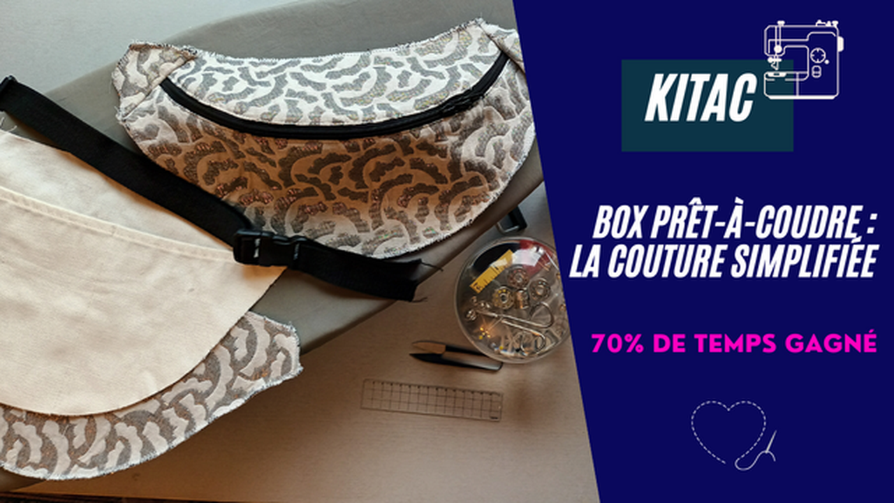 KITAC - BOX MODE & APPRENTISSAGE PRÊT-A-COUDRE