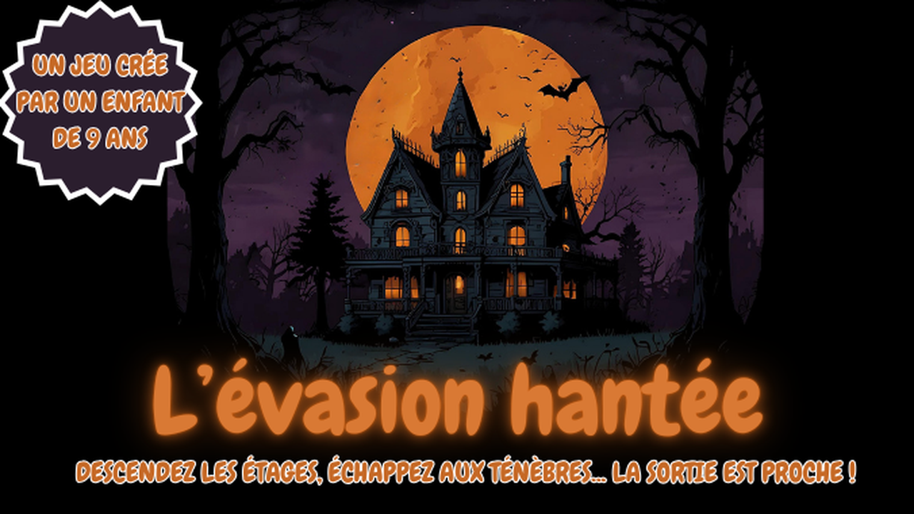 L'évasion Hantée