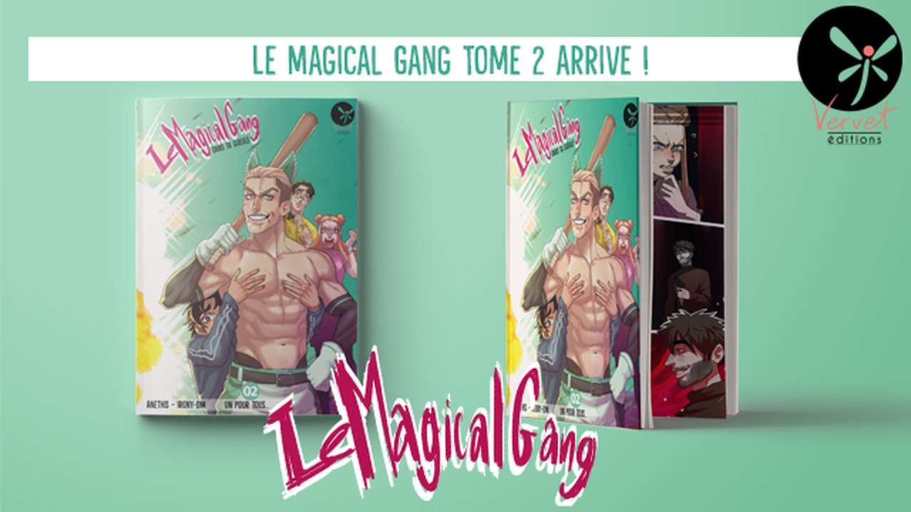 Le Magical Gang tome 2