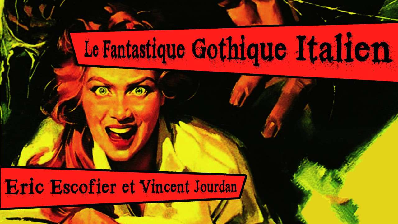 Le Cinéma fantastique gothique italien - Ulule