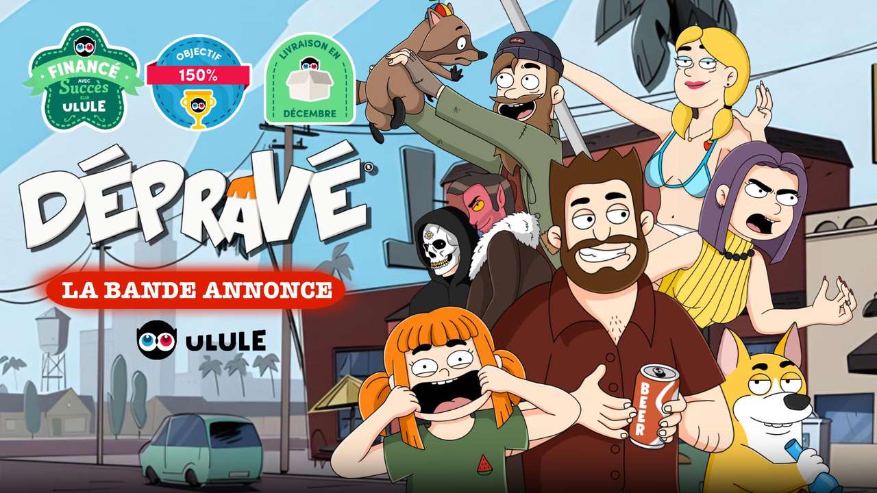 Dépravé - La Série Animée ! 🎬