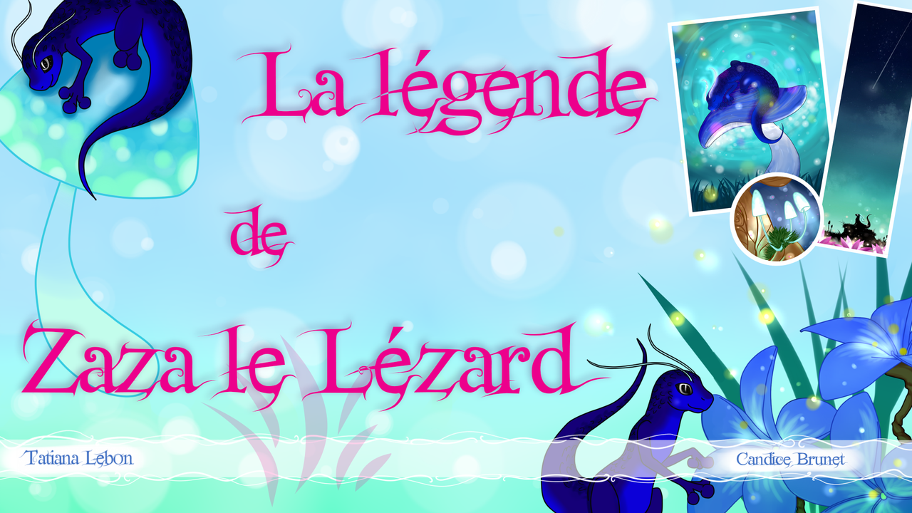 La Légende de Zaza le lézard