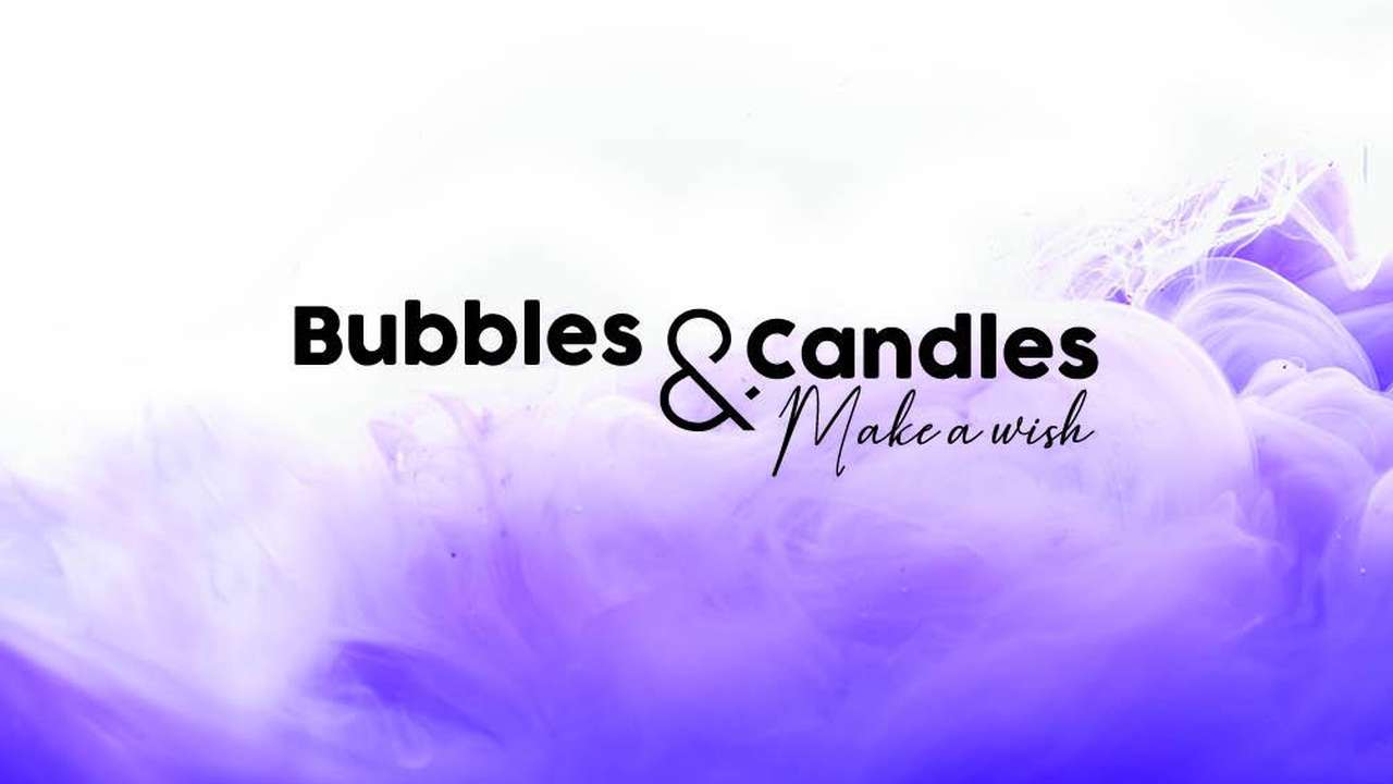 Bubbles and candles Mission changement de gamme