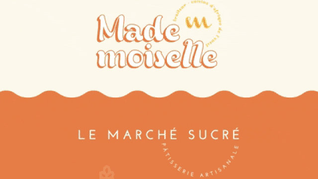 Mademoiselle M et Le Marché Sucré