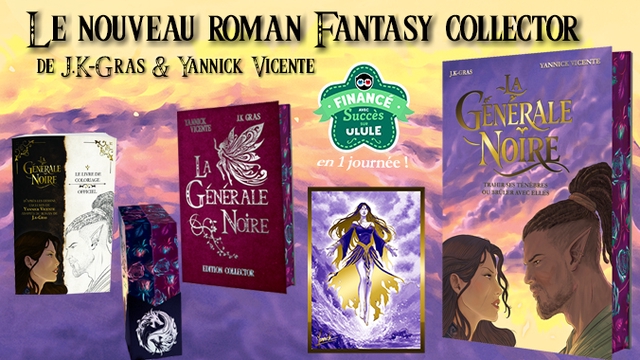 La Générale Noire : collector fantasy one-shot - Ulule