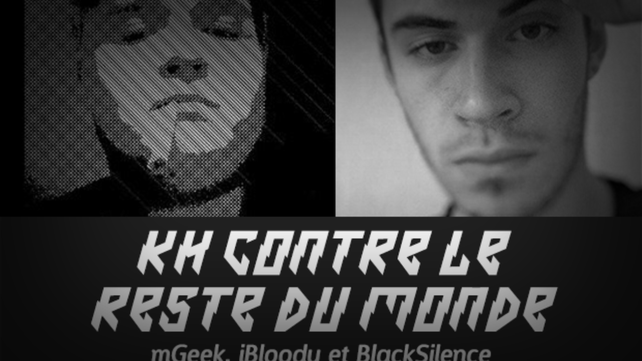 KH CONTRE LE RESTE DU MONDE - Ulule