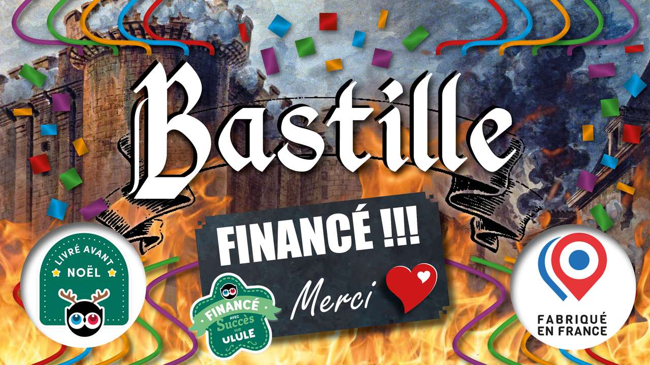 BASTILLE - Le jeu de cartes révolutionnaire - Ulule