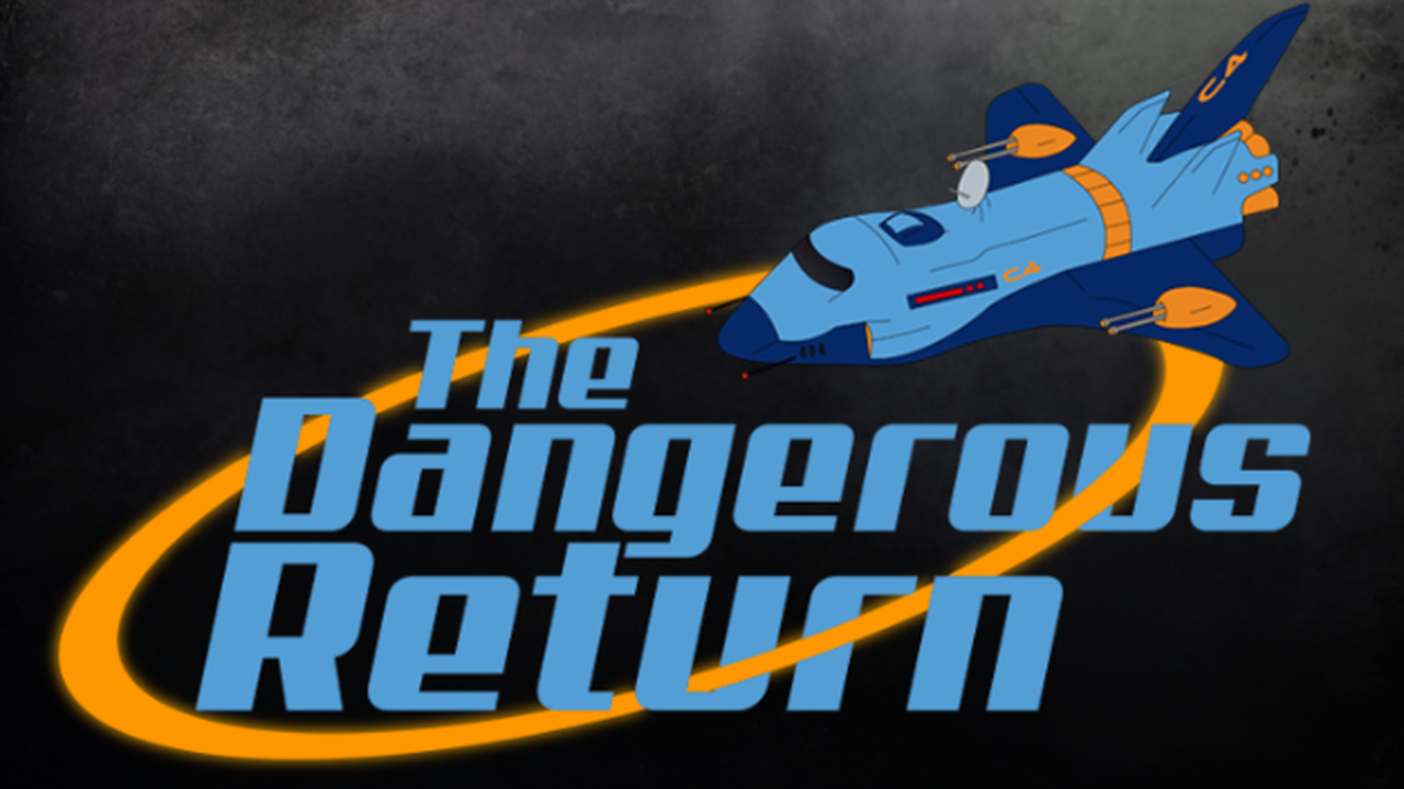 The Dangerous Return