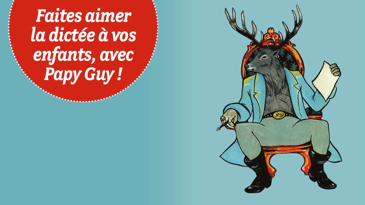 Les Dictées de Papy Guy - Ulule