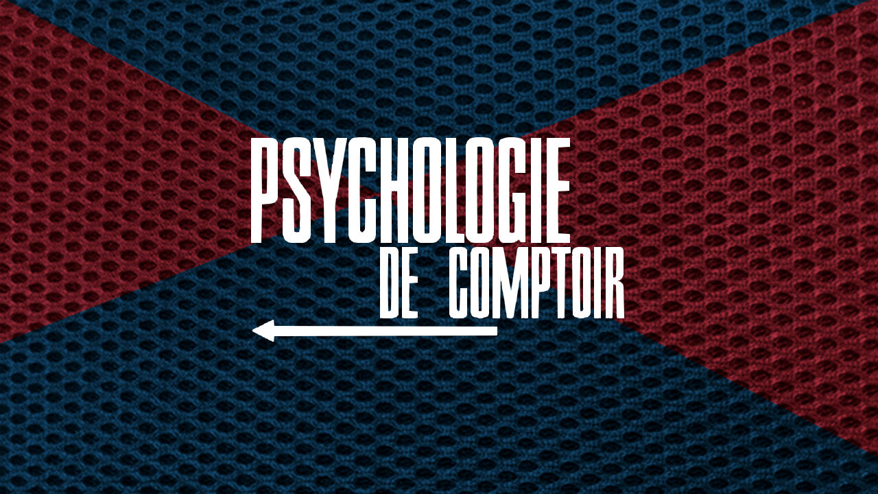 Psychologie de Comptoir - Episode 19 & 20 - Ulule