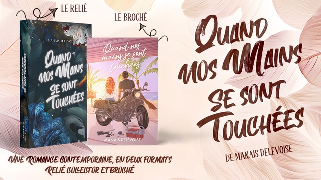 Quand nos mains se sont touchées - Broché et Collector
