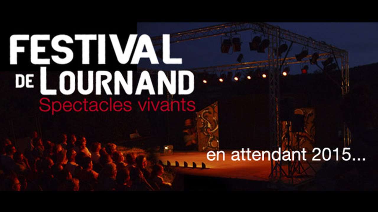 Festival des spectacles vivants de Lournand - Ulule