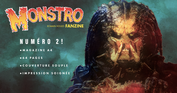 MONSTRO #2 ! L'Horreur Au Bon Format