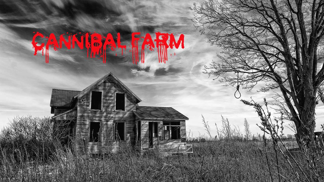 Cannibal farm