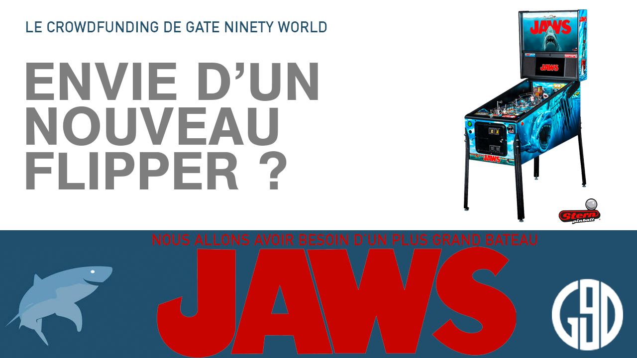 Flipper JAWS à Gate Ninety World (Nivelles)