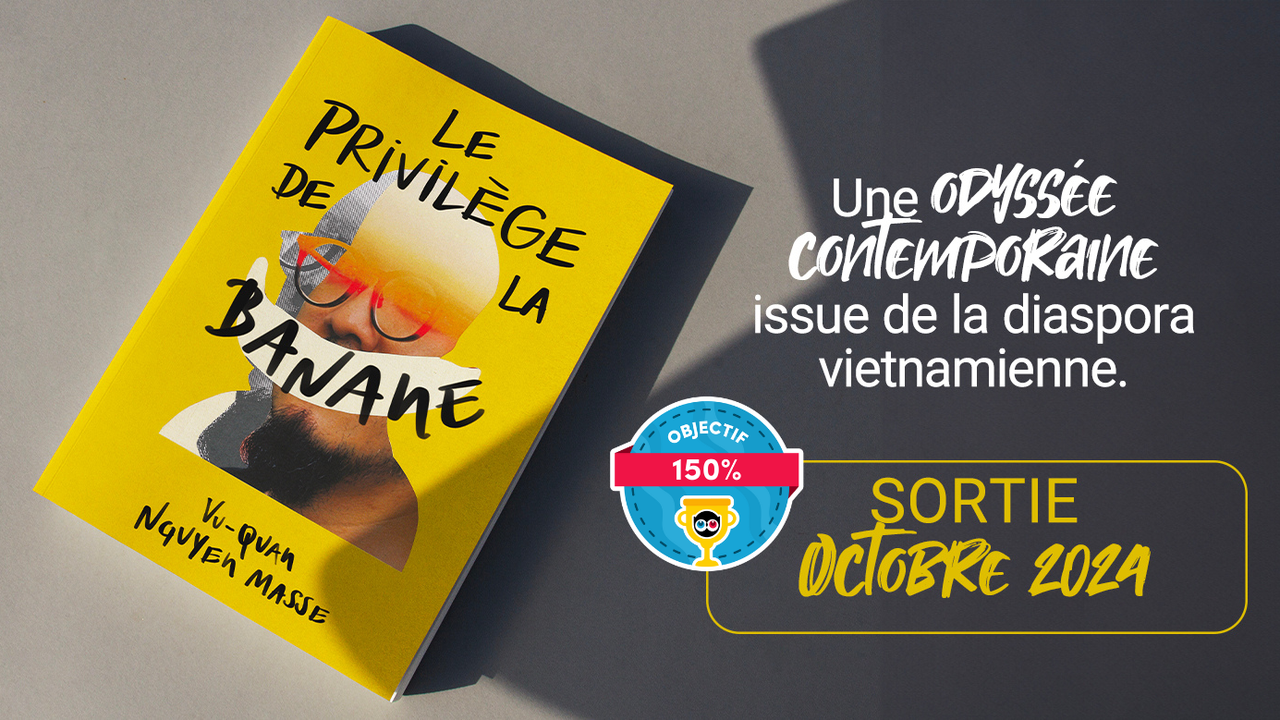 Le Privilège de la Banane - Un récit de Vu-Quân Nguyen-Masse