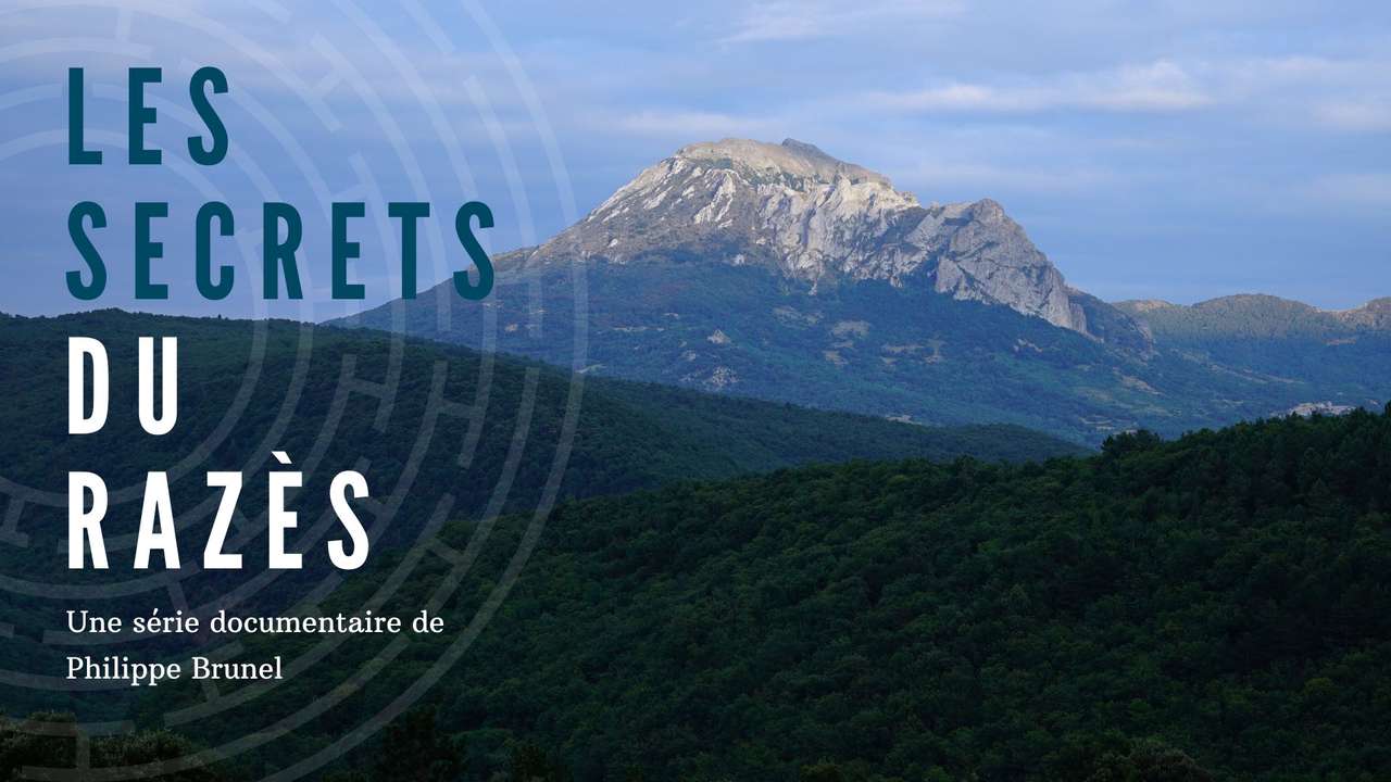 "Les secrets du Razès" - La série documentaire - Ulule