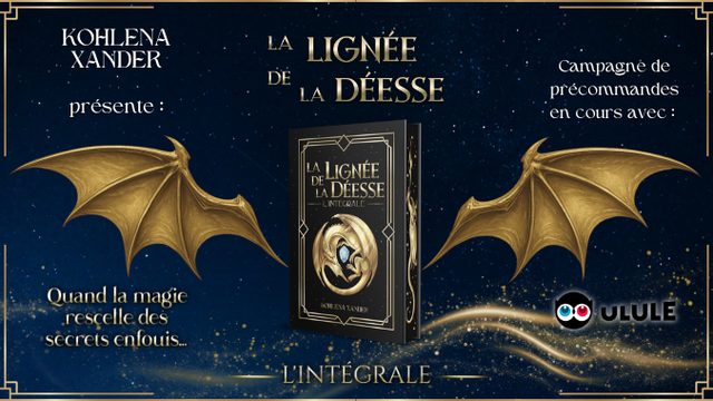 La Lignée de la Déesse - Intégrale Relié Deluxe - Ulule