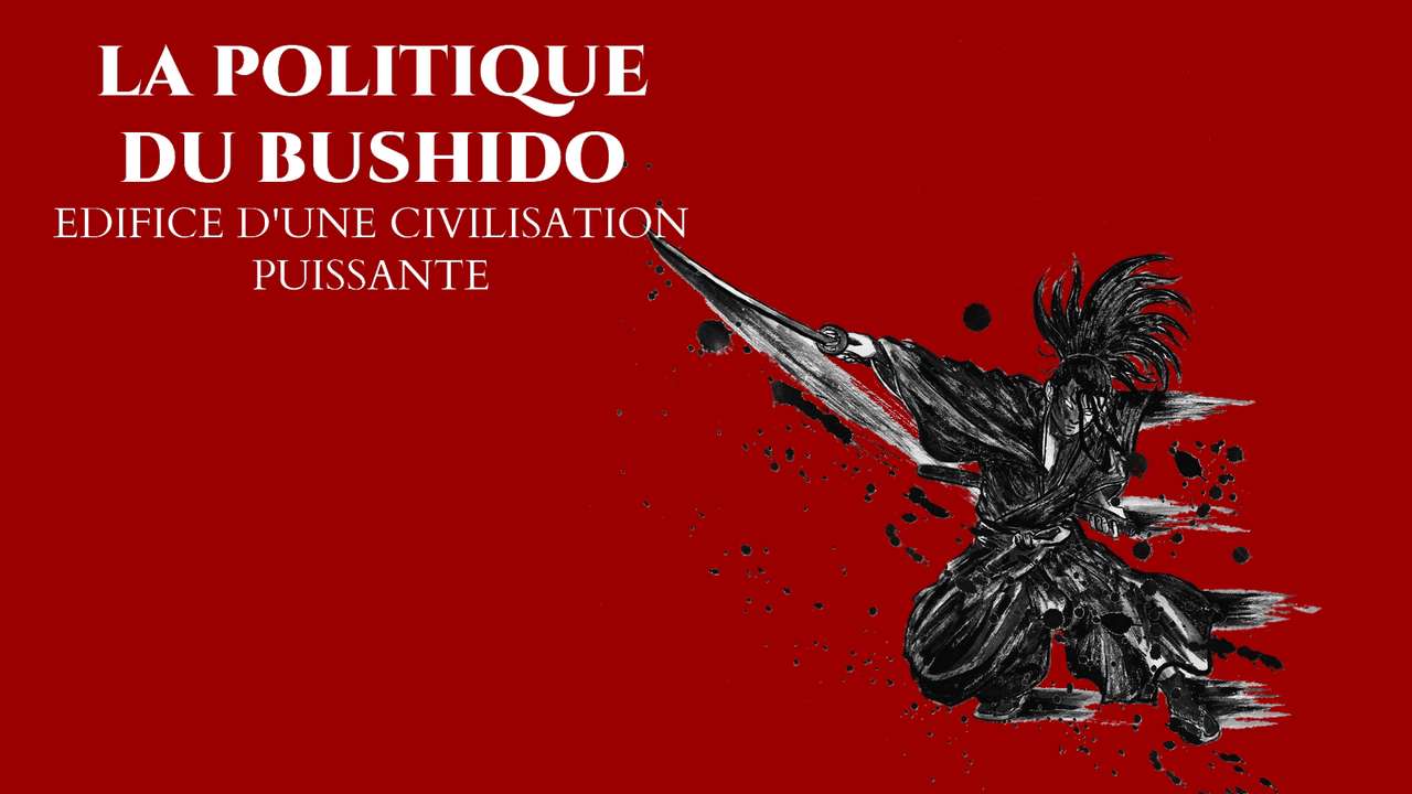 La Politique du Bushidô