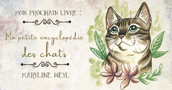 Ma petite encyclopédie des chats - Ulule
